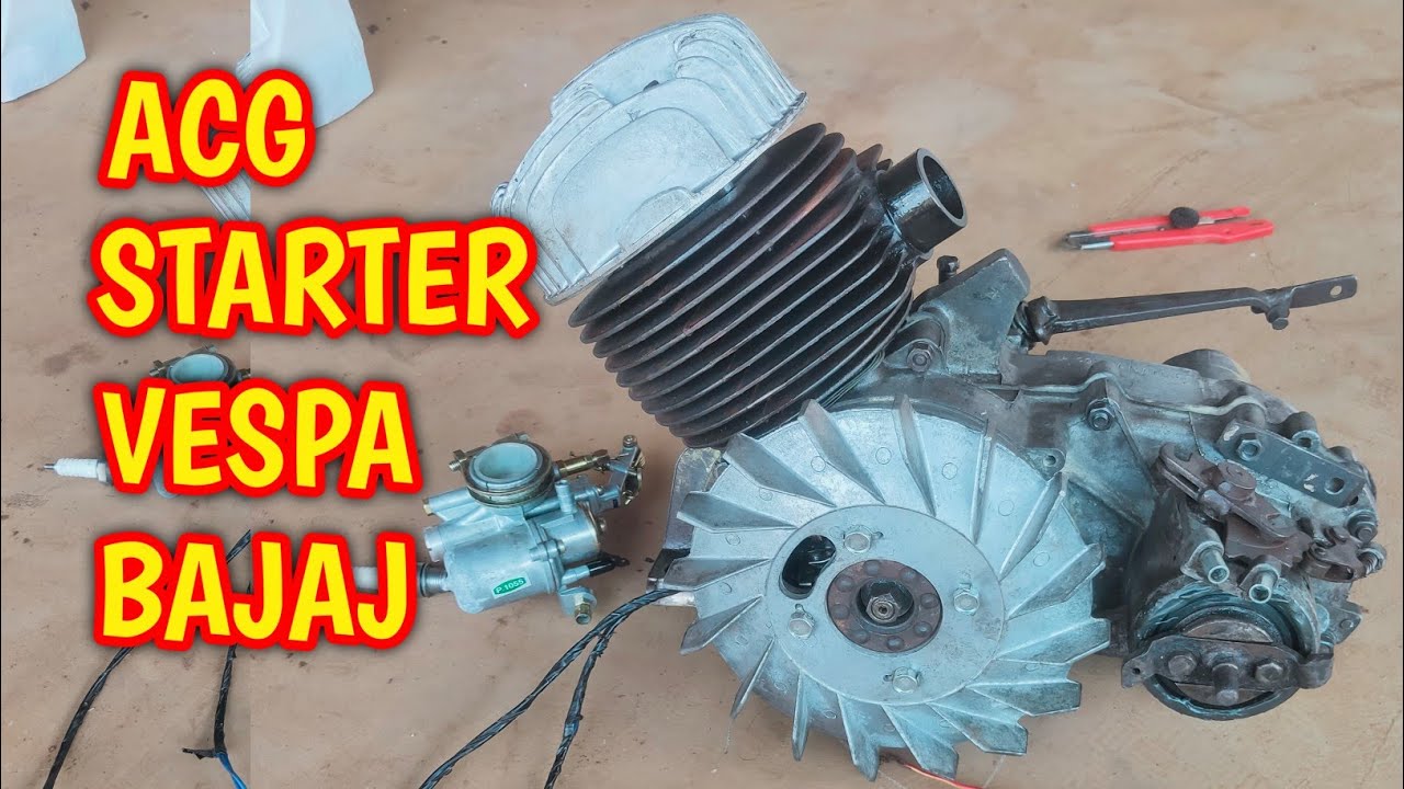 ACG starter || vespa BAJAJ || two stroke - YouTube