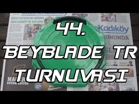 44. Beyblade TR Turnuvası (Plastik 12)