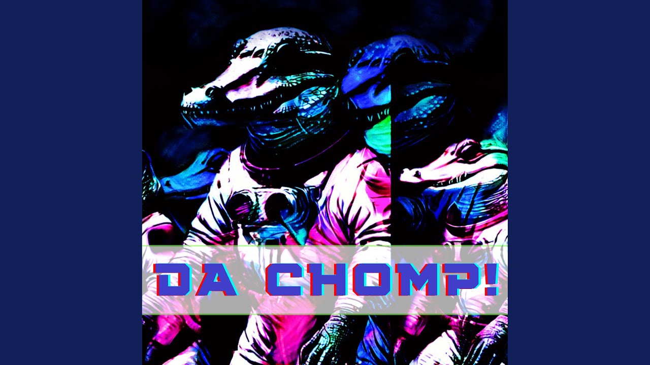 Da Chomp - YouTube