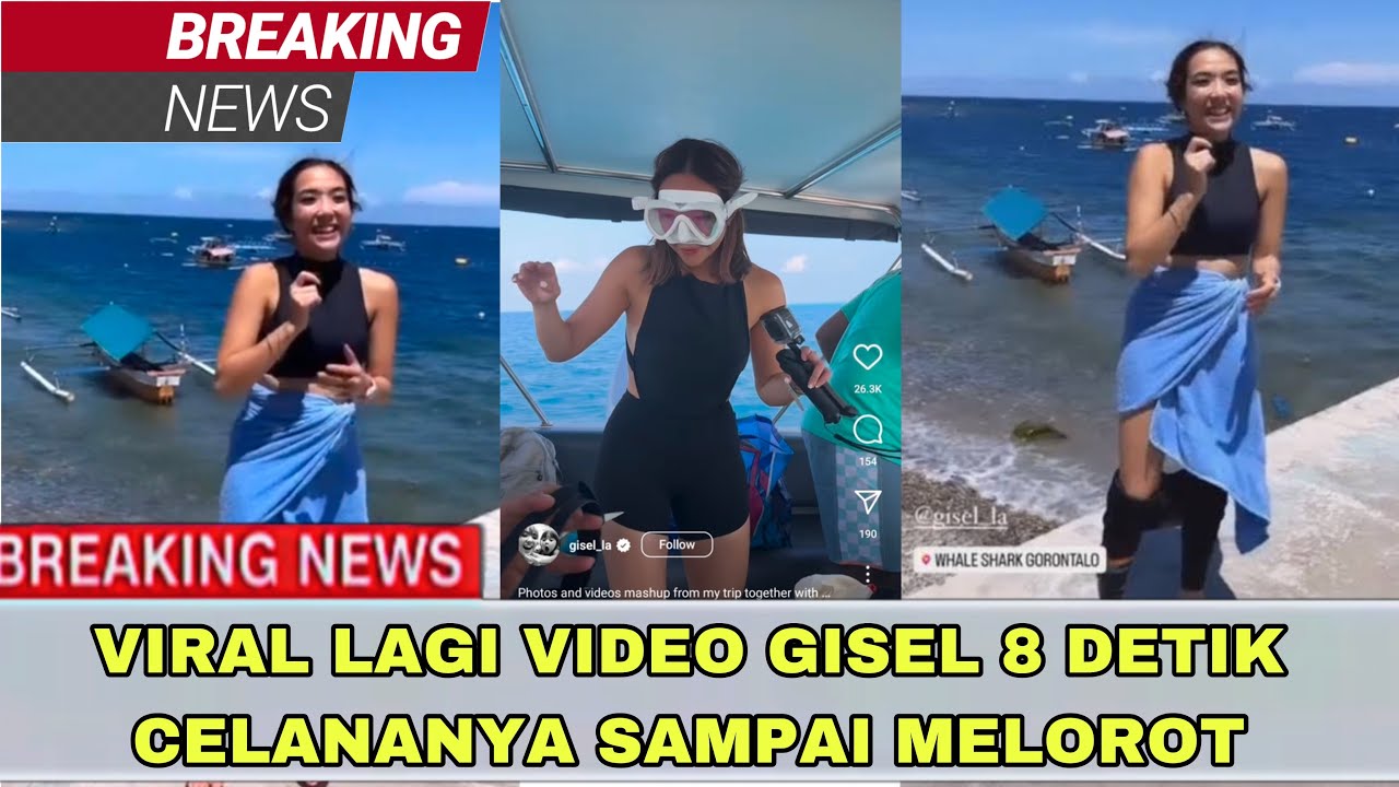 HEBOH ️ VIDEO VIRAL GISEL 8 DETIK SAMPAI CELANANYA MELOROT ️ - YouTube