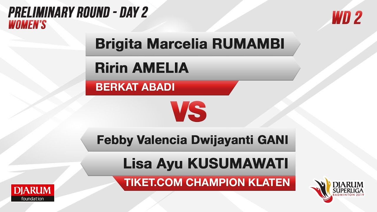 PRELIMINARY ROUNDS | WD2 | FEBRIANA / RIBKA (DJARUM KUDUS) VS KIE / RIN ...