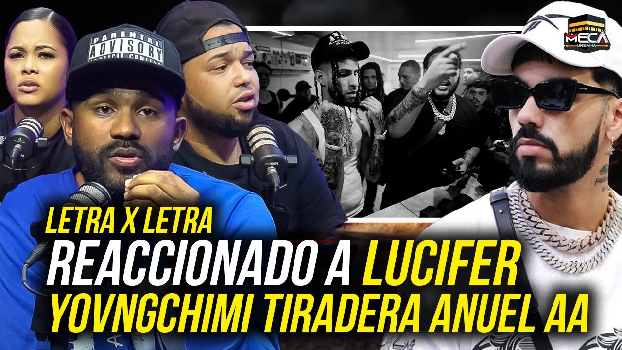 REACCIONADO A "LUCIFER" YOVNGCHIMI TIRAERA A ANUEL AA (LETRA X LETRA ...