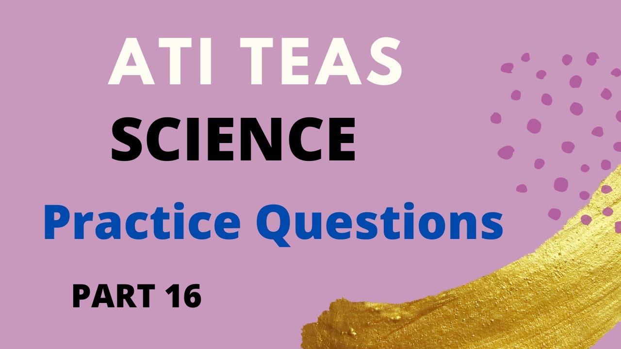 Section Section: Multiple choice Practice Question for TEAS Exam Part ...