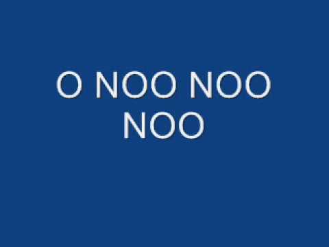 O NOO NOO NOO. - YouTube