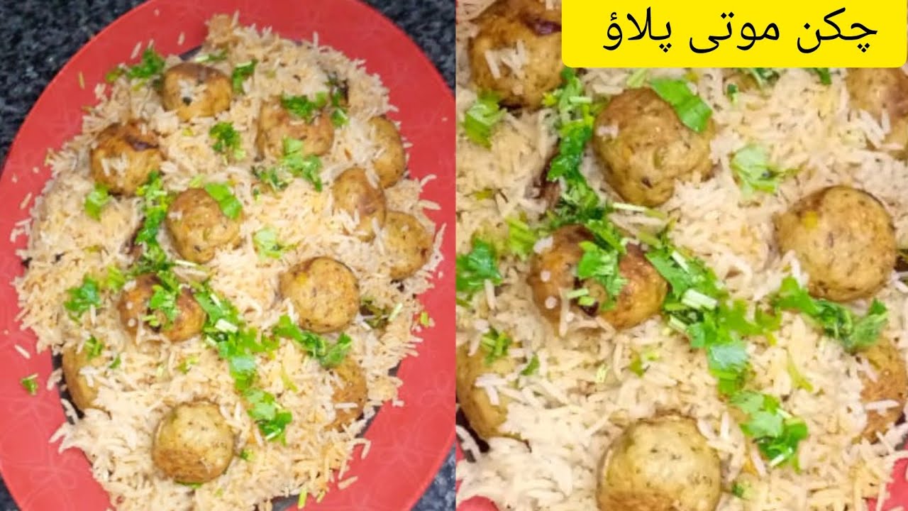 Chicken Moti Pulao recipe | Chicken yakhni pulao | Kofta pulao | Chef ...
