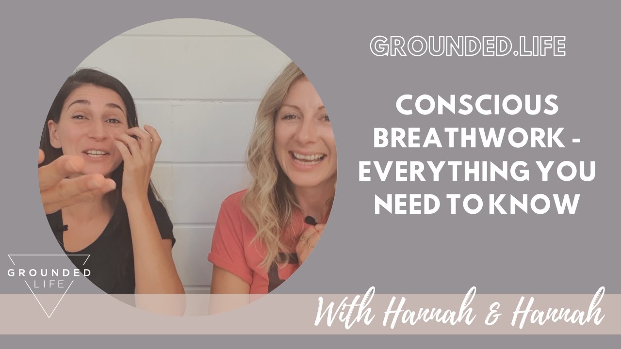 Conscious Connected Breathwork - Everything you need to know - YouTube
