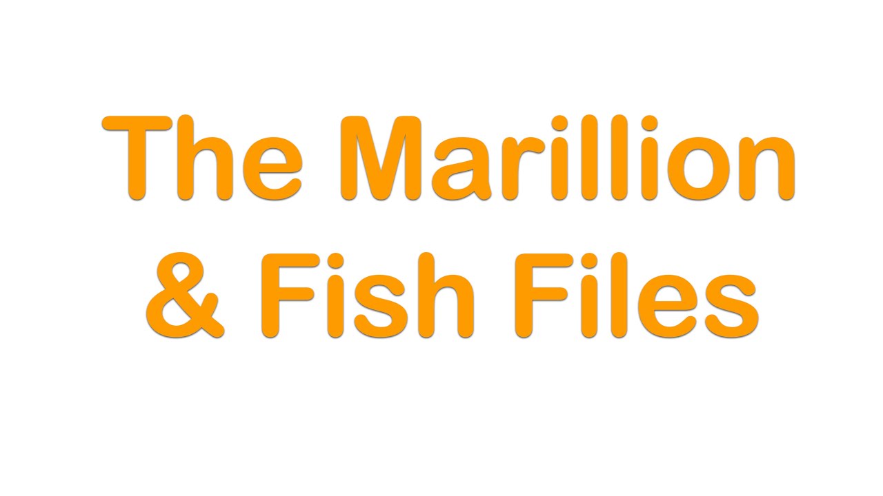 The Marillion And Fish Files - YouTube