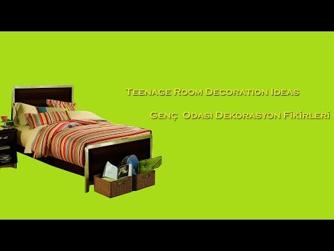 Teenage Room Decoration Ideas - Genç Odası Dekorasyon Fikirleri