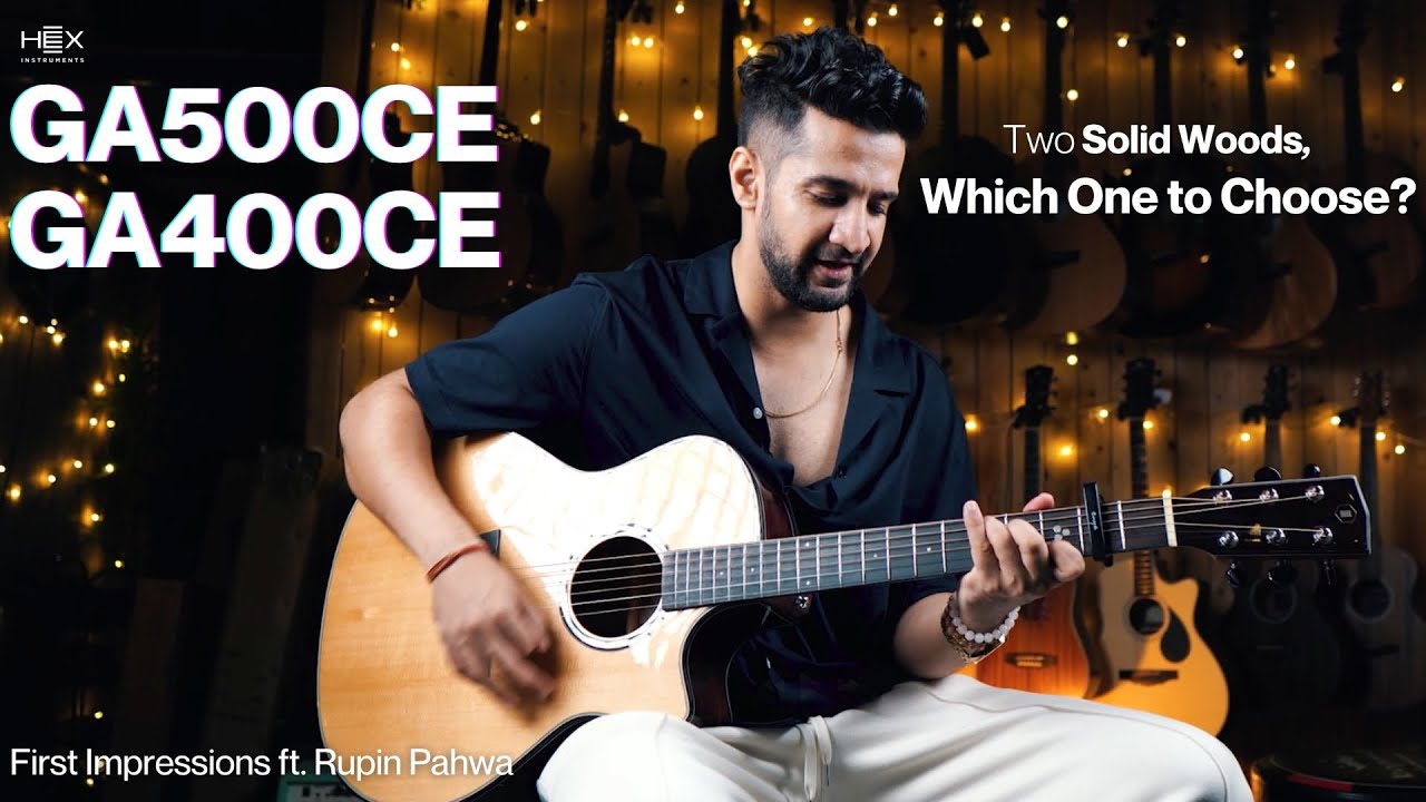 GA 500CE & GA400CE Whats the difference? Featuring Rupin Pahwa - YouTube