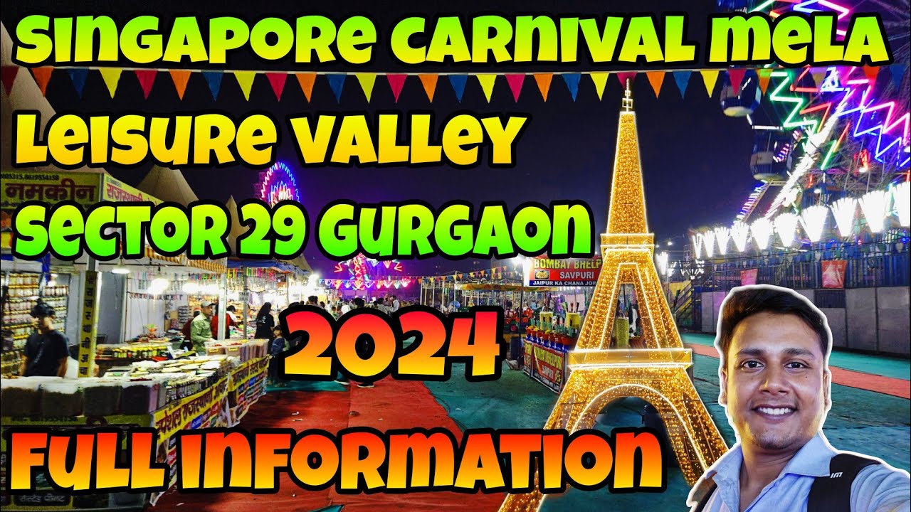 Gurgaon mela 2024 || Singapore carnival Gurgaon mela || Sector 29 ...