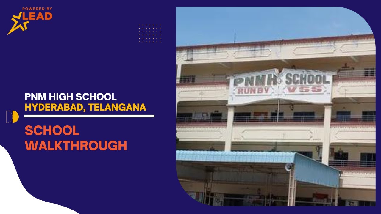 PNM High School Hyderabad, Telangana | Virtual School Tour - YouTube