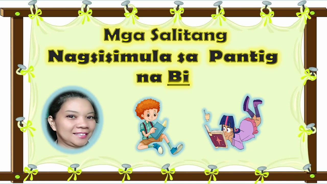 Mga salitang may pantig na Bi - YouTube