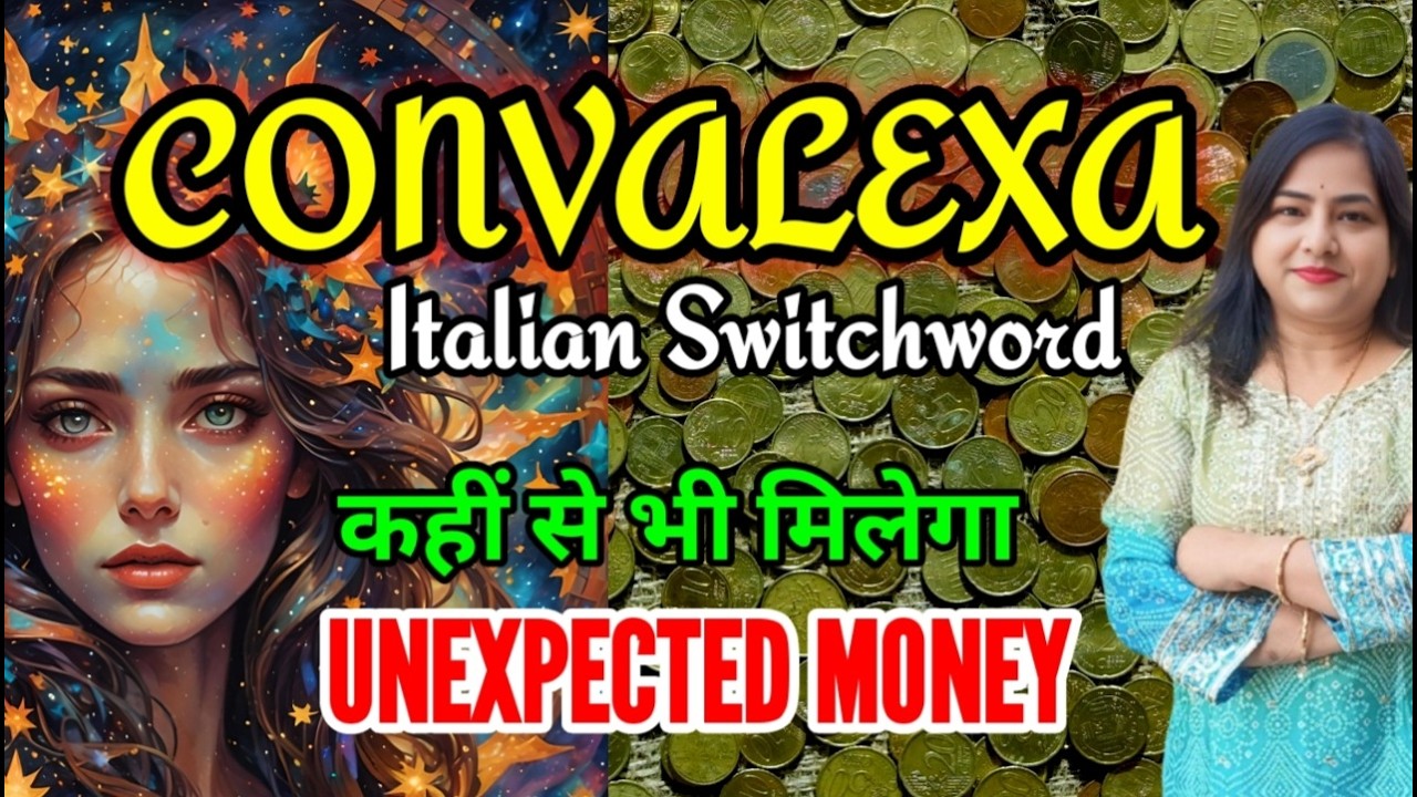 Magical Italian Switchword for Money – CONVALEXA | Just Chant or Listen ...