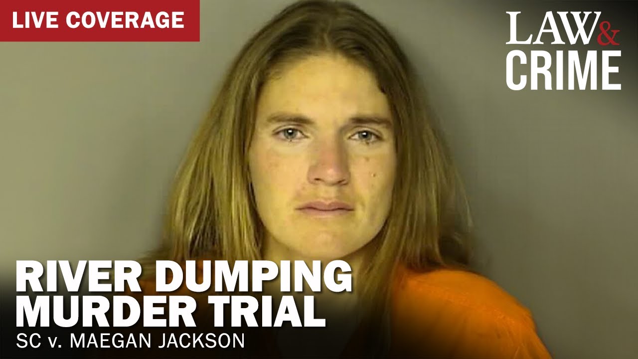 River Dumping Murder Trial — SC v. Meagan Jackson — Day 1 - YouTube