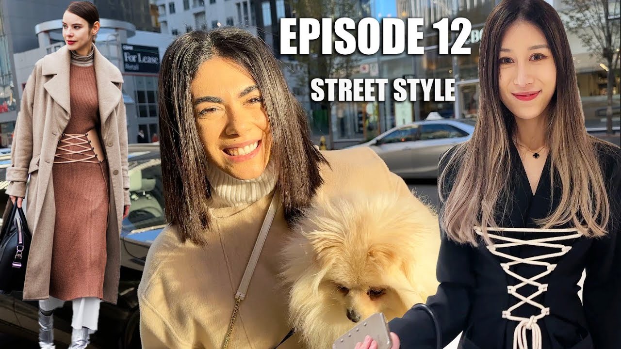 WHAT EVERYONE IS WEARING IN TORONTO - Street Style Fashion For Fall EP ...