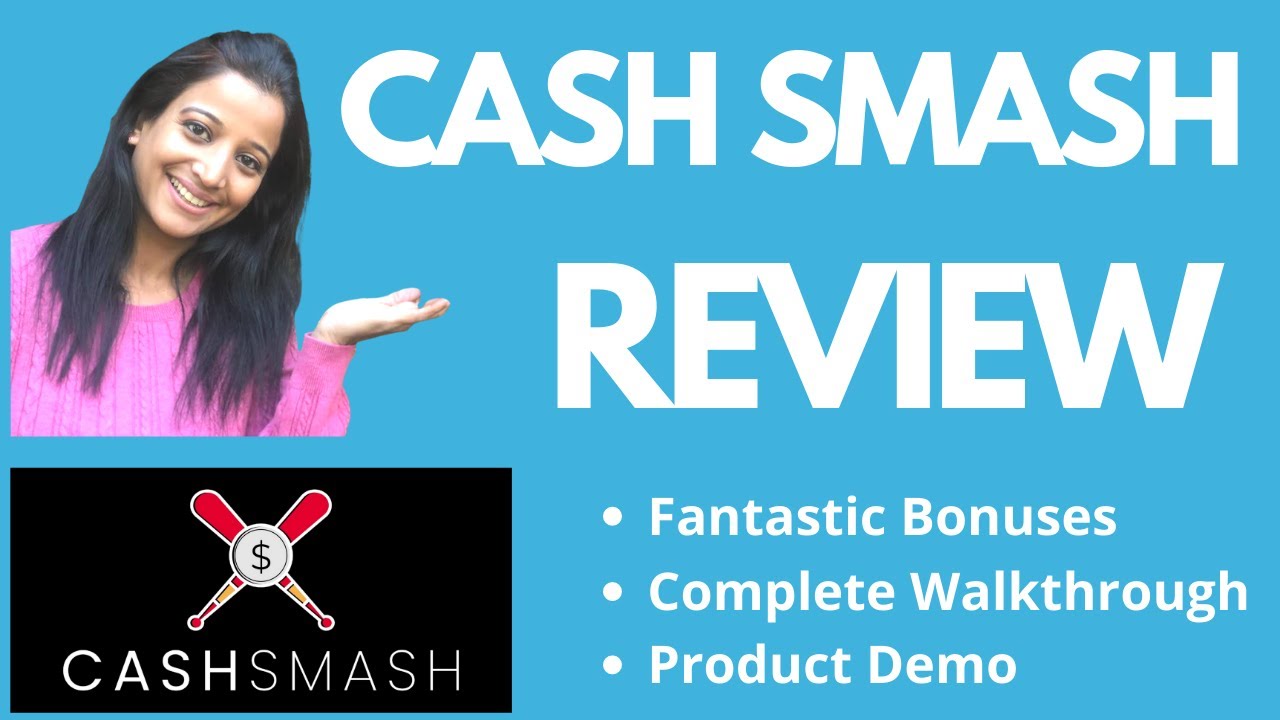 Cash Smash Review | Make Money Online using Cash On Demand System and ...
