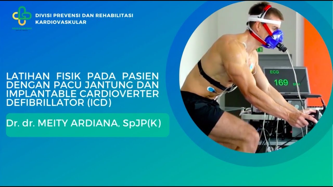 Exercise Pada Pasien Dengan Pacemaker & ICD - YouTube