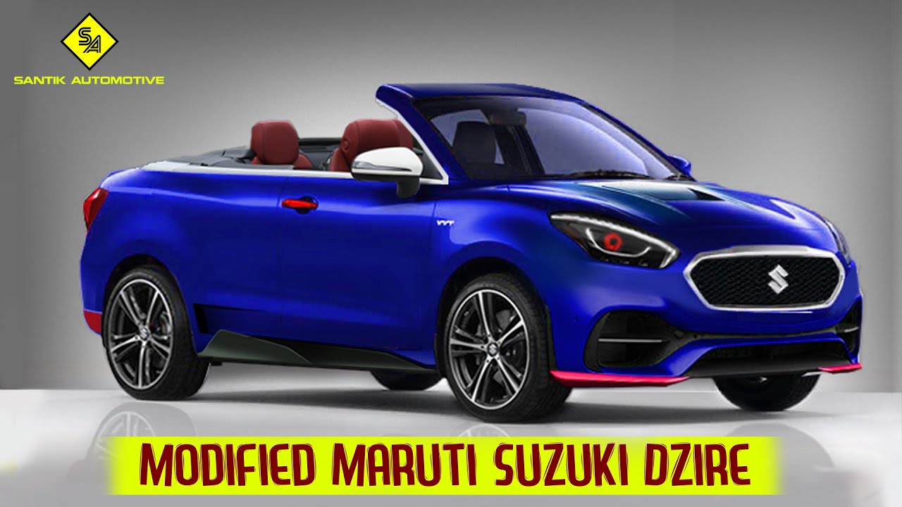 Modified Maruti Suzuki Dzire | Dzire covertible Concept | 2019 Dzire ...