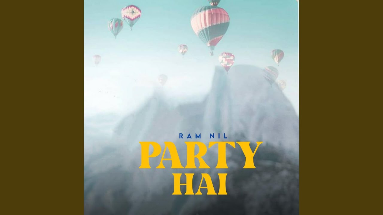 Party Hai - YouTube