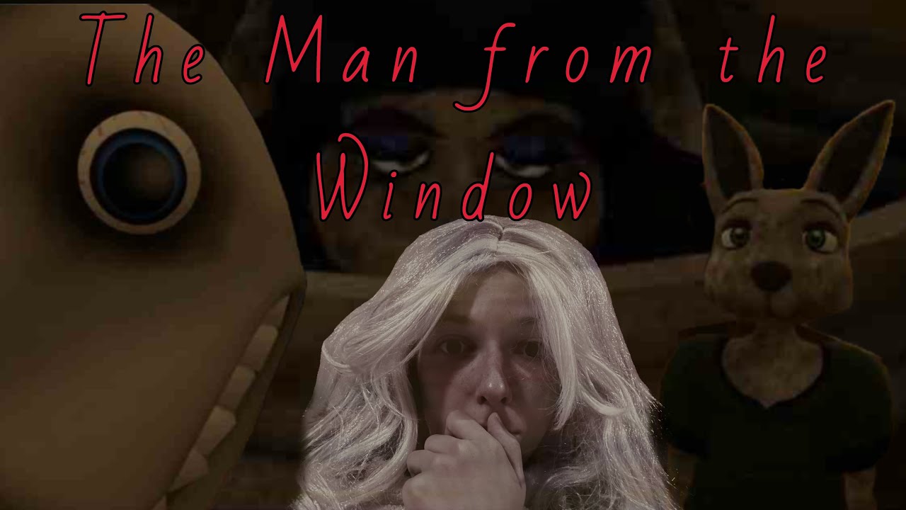 TAP MY WINDOW, BREAK MY DOOR! Man from the Window - YouTube