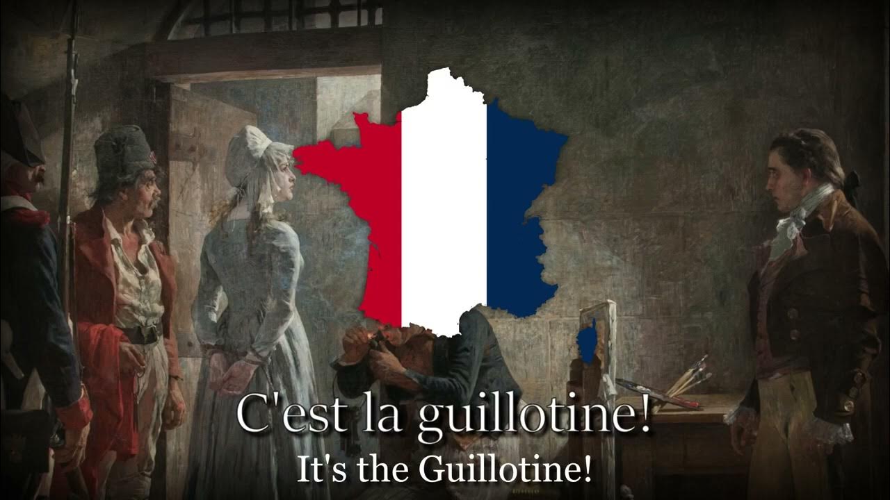 "La Guillotine Permanente" - French Revolution Song - YouTube