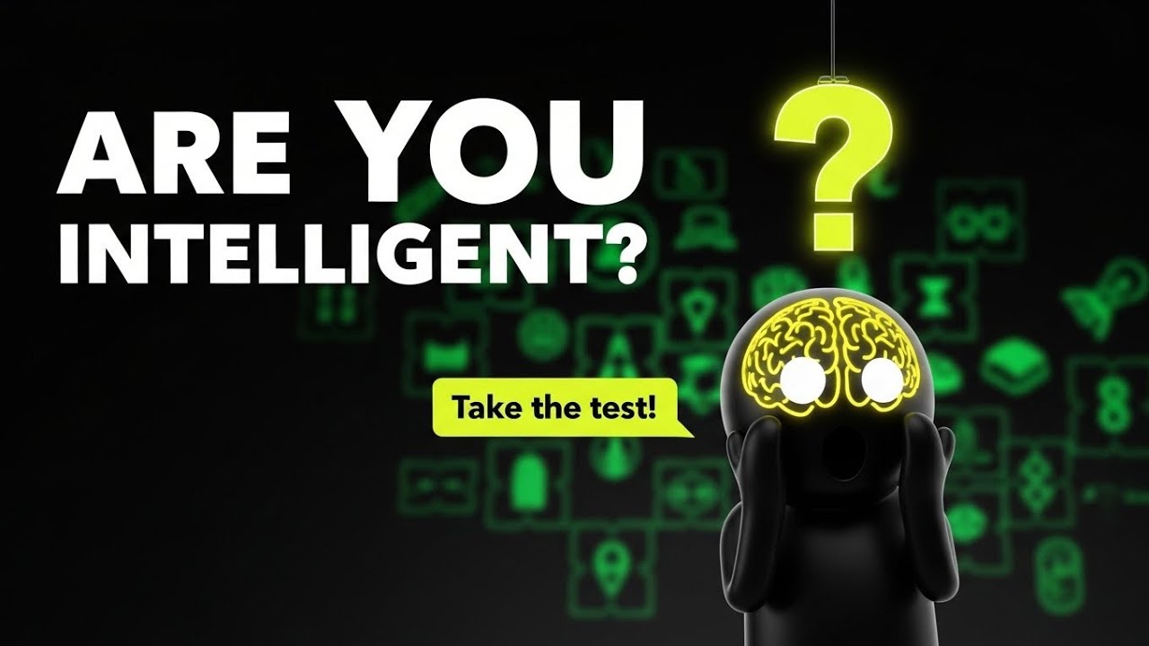 Are You Intelligent? 5 Secret Tests Psychologists Use to Measure Real ...