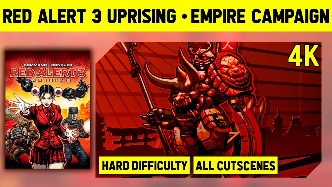 C&C Red Alert 3 Uprising 4K - Empire Campaign on Hard - No Commentary ...