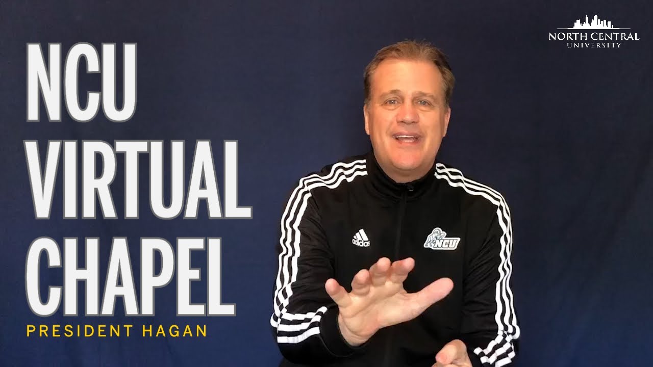President Hagan - NCU Virtual Chapel - 3/23/20 - YouTube
