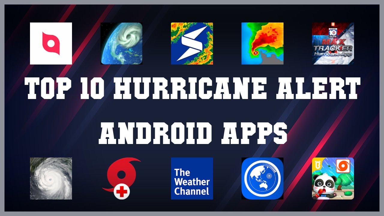 Top 10 Hurricane Alert Android App | Review - YouTube