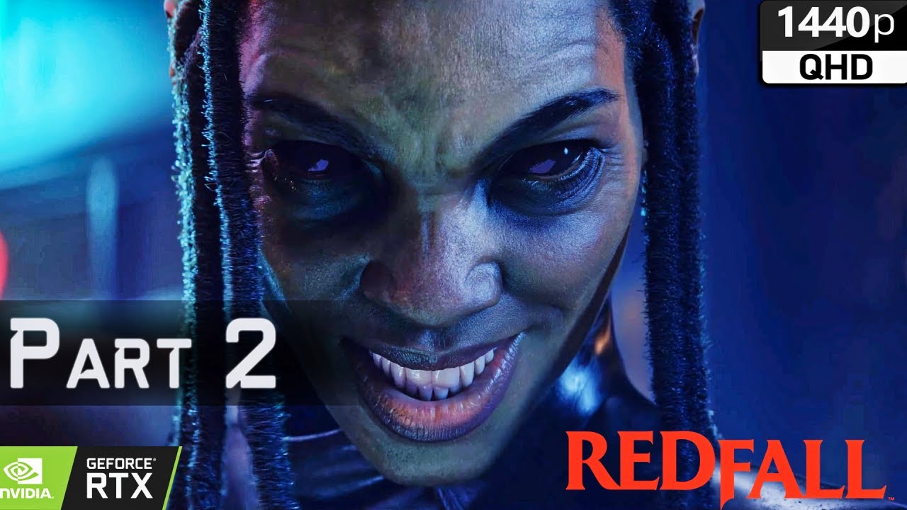 RedFall Walkthrough Gameplay [Part 2] - YouTube