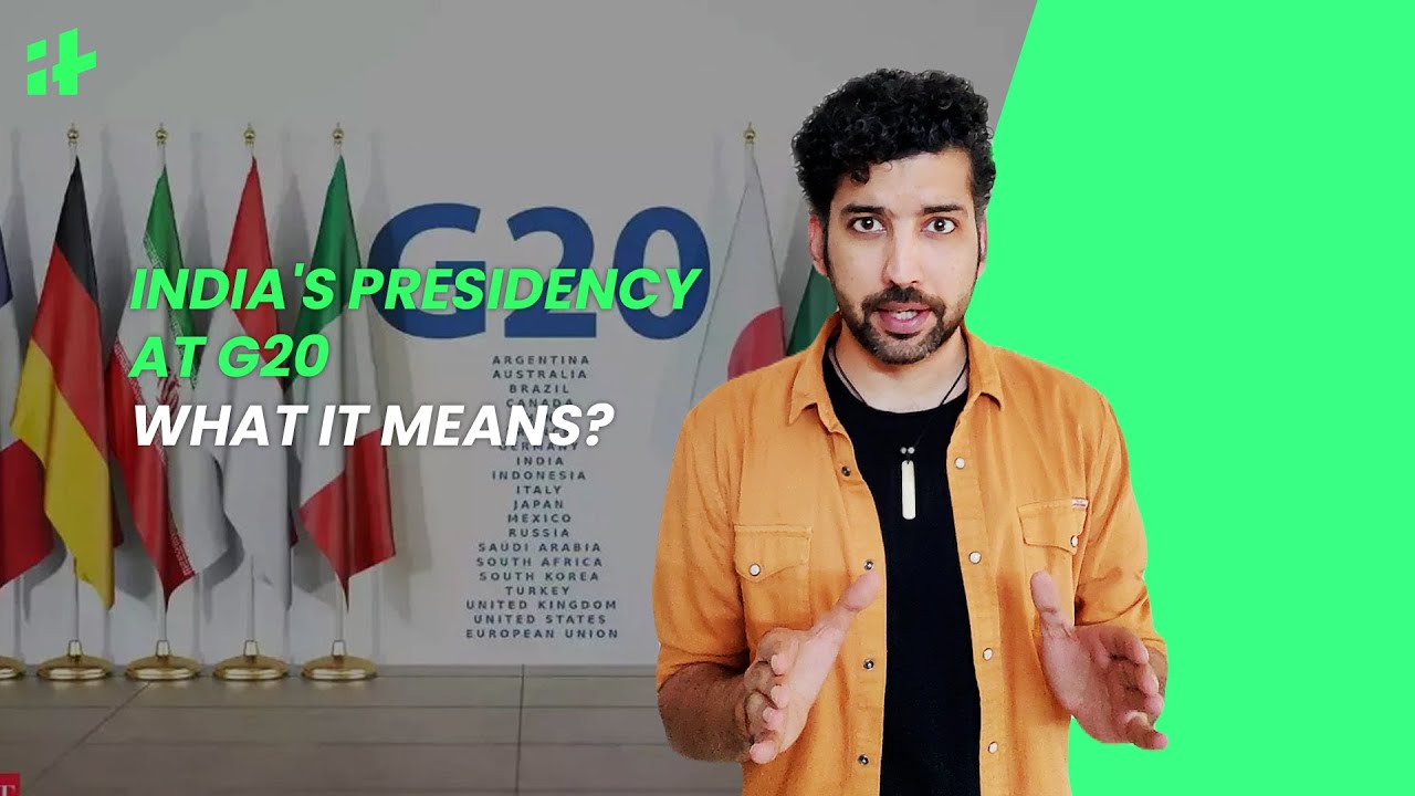 Explained: India's Presidency At G20 - What It Means? - YouTube