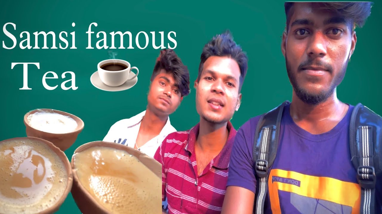 Samsi Ka Famous Chaiwala || Biplab's Vlog - YouTube