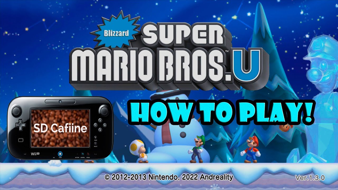 How to Play BLIZZARD Super Mario Bros. U with SD Cafiine - YouTube