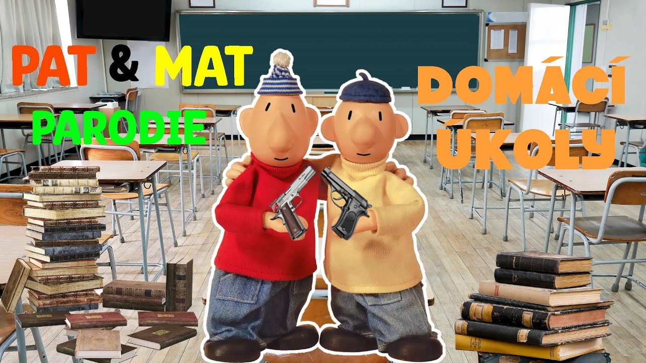 DOMÁCÍ ÚKOLY- Pat & Mat PARODIE - YouTube