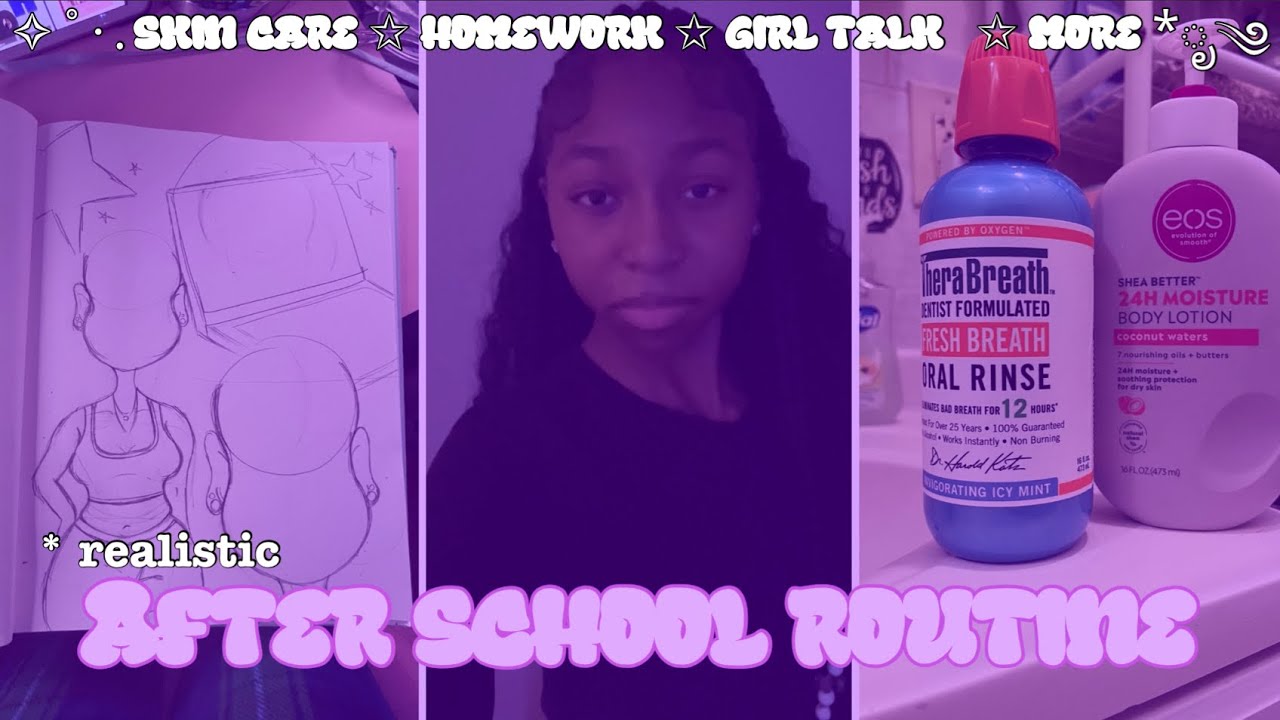 REALISTIC AFTER SCHOOL ROUTINE | skin care, homework, girl talk, more ...