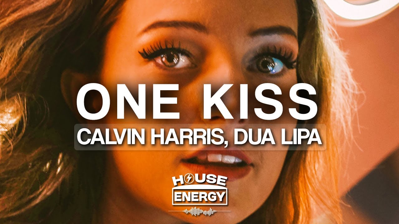 Calvin Harris, Dua Lipa - One Kiss (Lyrics) - YouTube