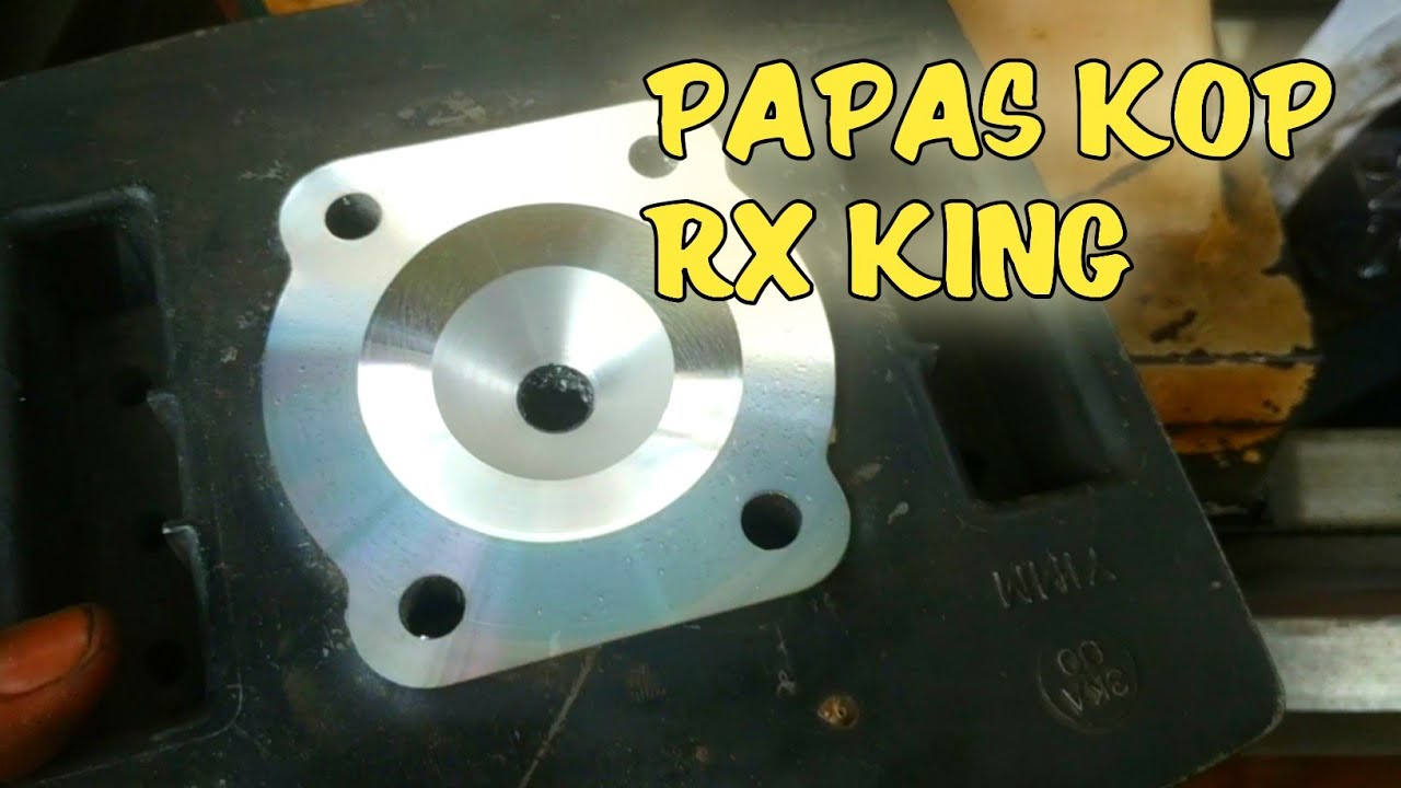 Proses Papas Kop RX King - YouTube