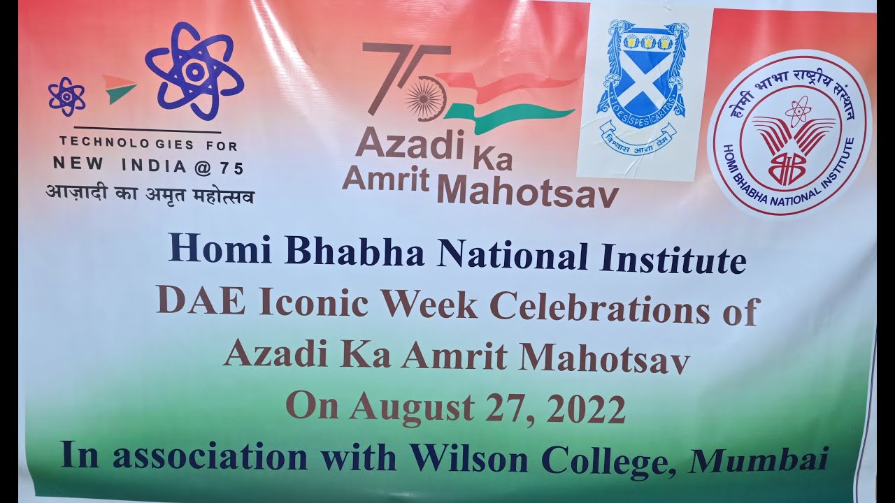 HBNI -DAE iconic Week Program at Wilson College, Chowpatty, Mumbai-07 ...