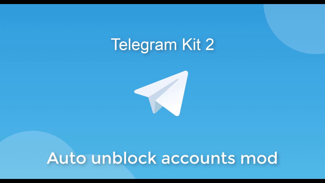 Auto unblock telegram accounts in Telegram kit 2 - YouTube