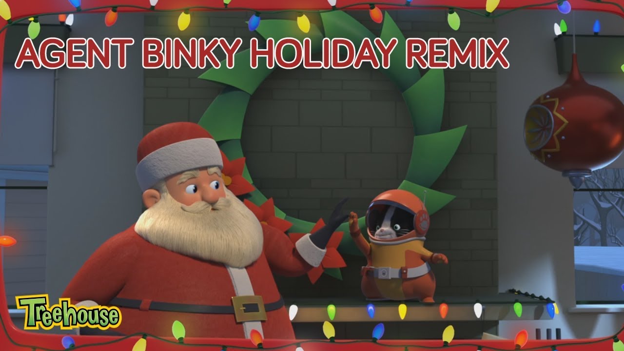 Agent Bink Holiday REMIX | Treehouse - YouTube