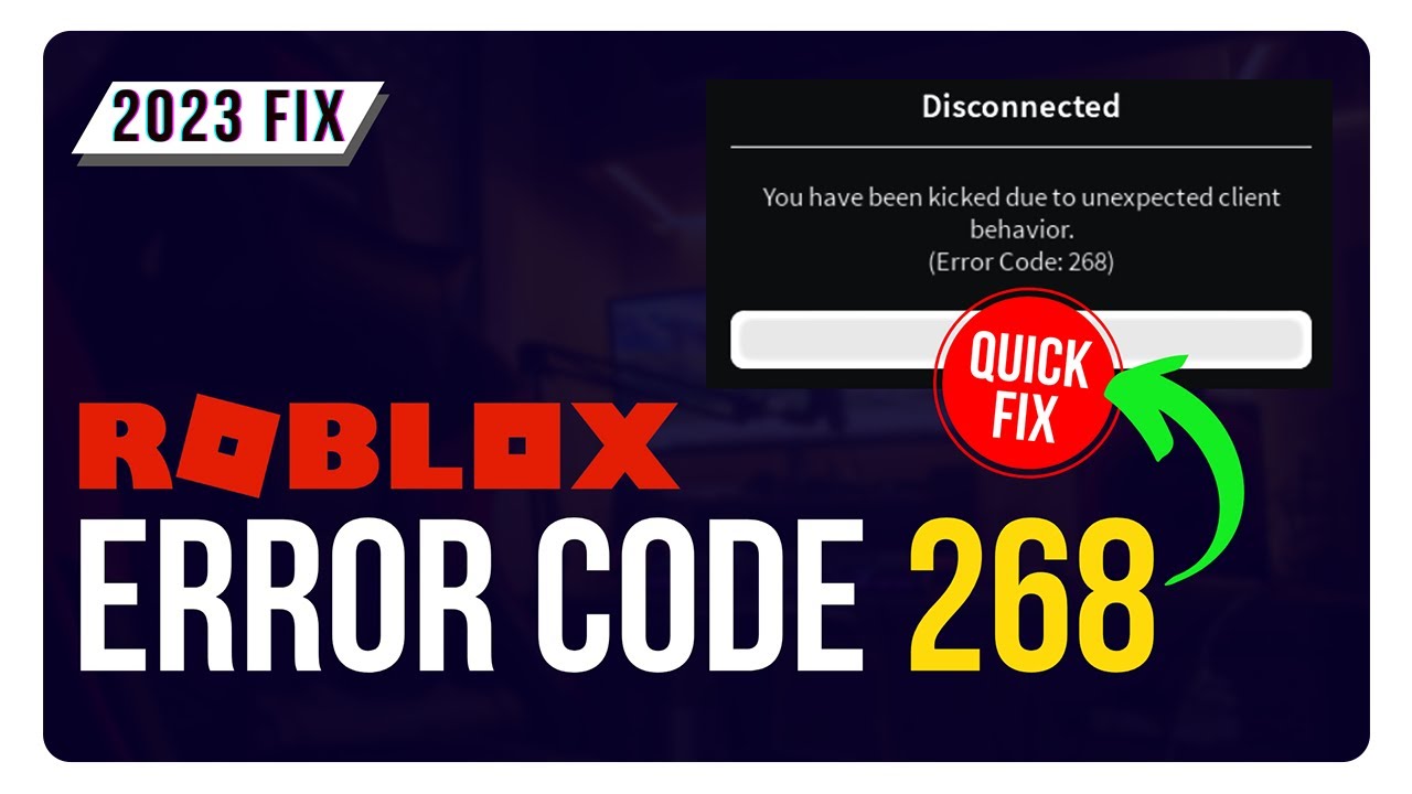 How To Fix Roblox Error 268 You Have Been Kicked Due To Unexpected
