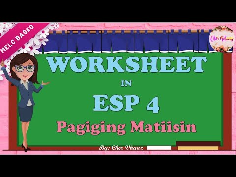 ESP 4 - Pagiging Matiisin Worksheet - YouTube