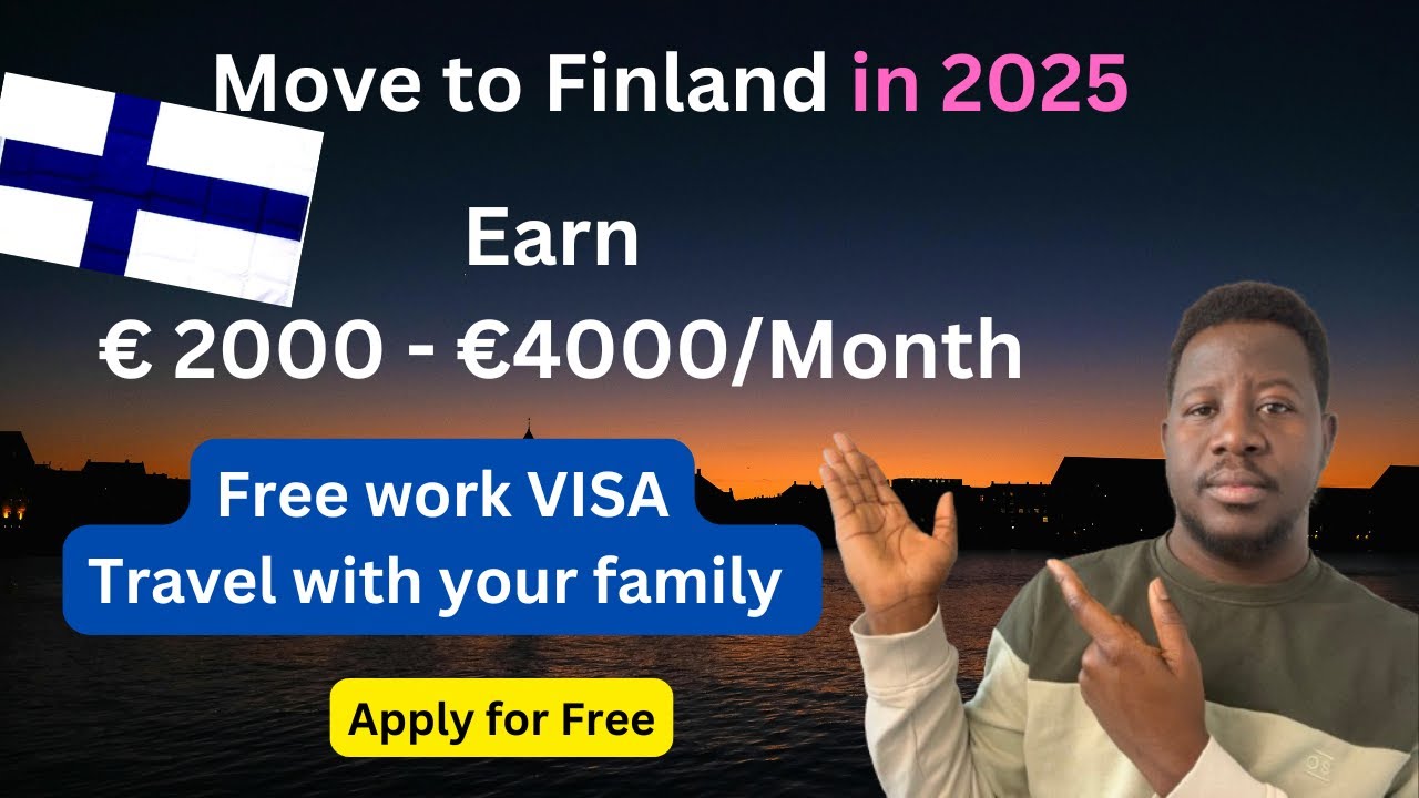Move to Finland in 2025: Earn €2000-€4000 Monthly | Bring Your Family ...