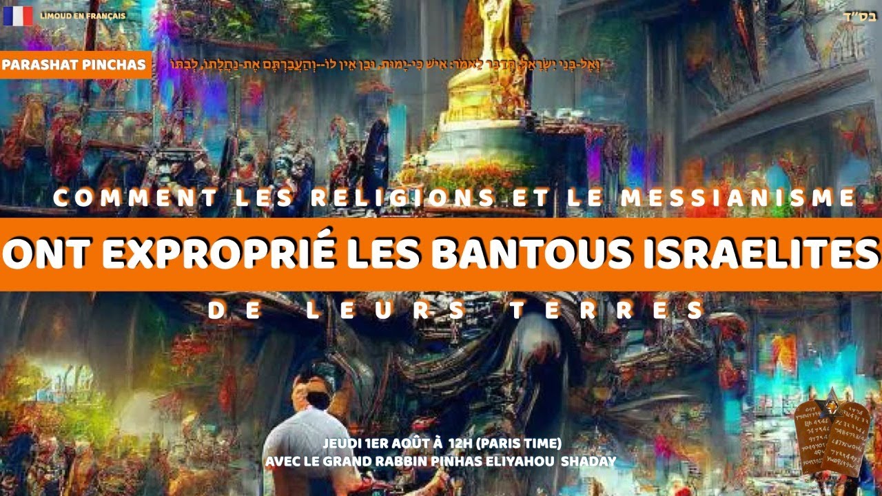 P' PINHAS: COMMENT RELIGIONS ET LE MESSIANISME ONT EXPROPRIÉ LES ...