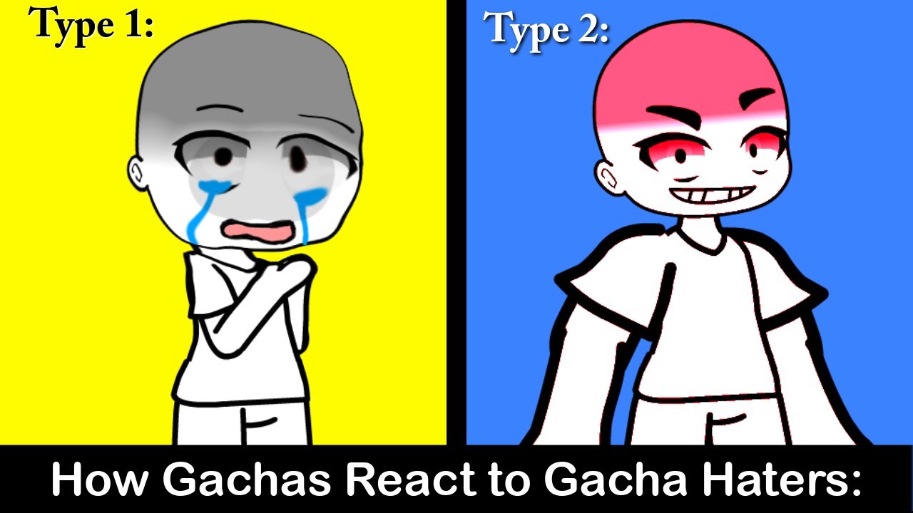How Gachas React to Gacha Haters: 😔 - YouTube