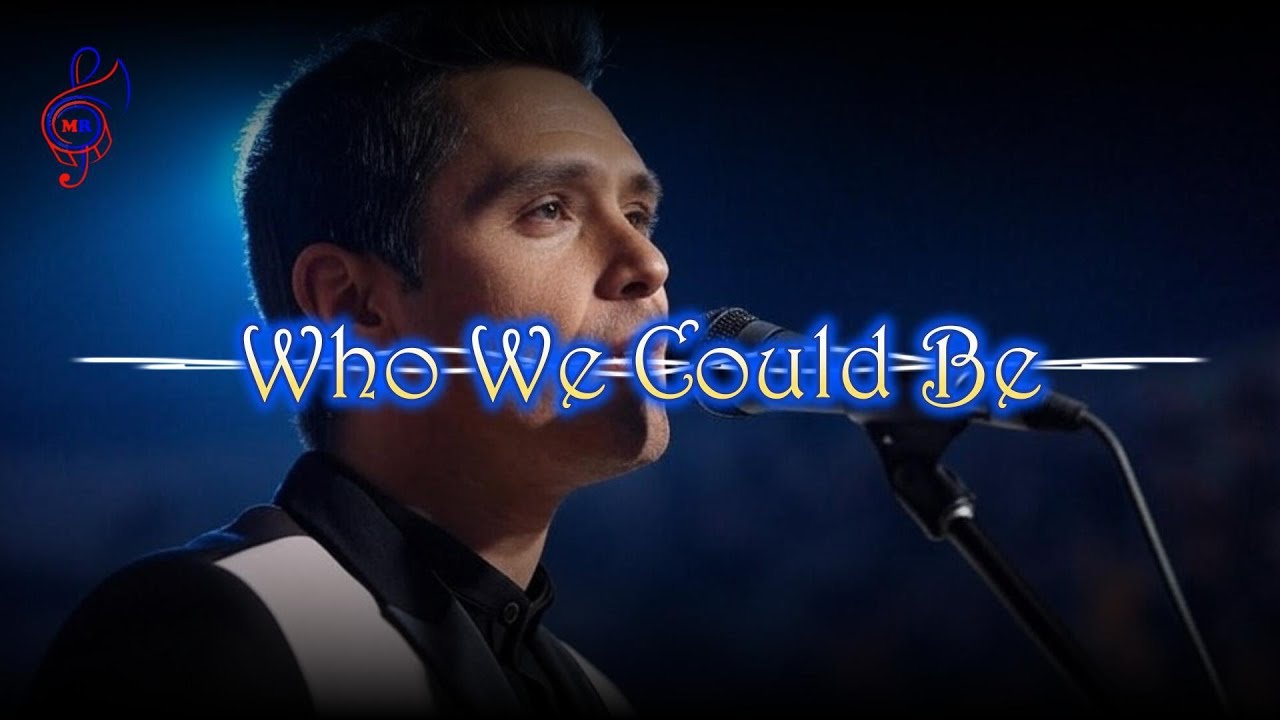 Who We Could Be - YouTube