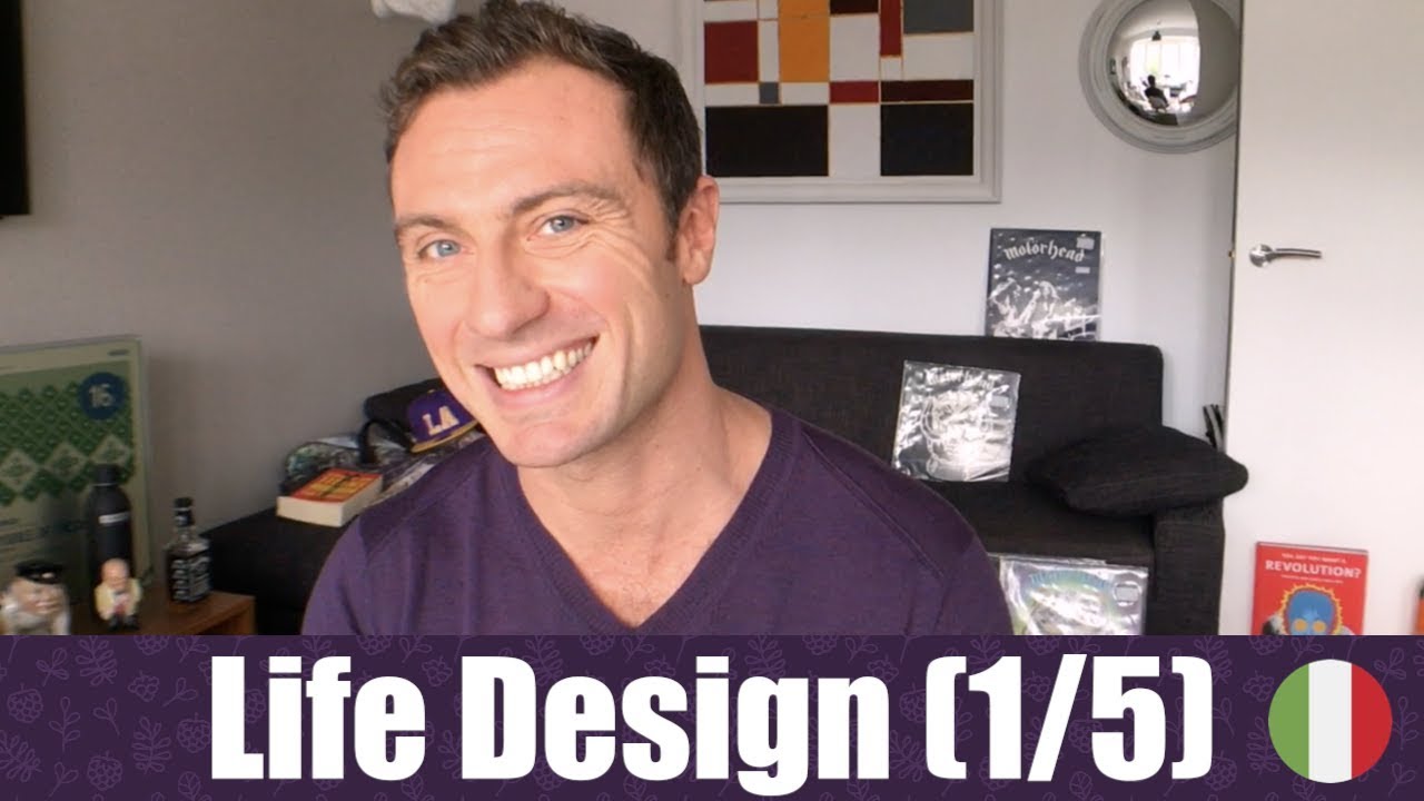 Life Design 1/5: Life Dashboard - YouTube