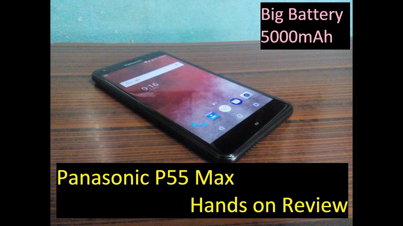 Panasonic P55 Max Hands on Review in Hindi - YouTube