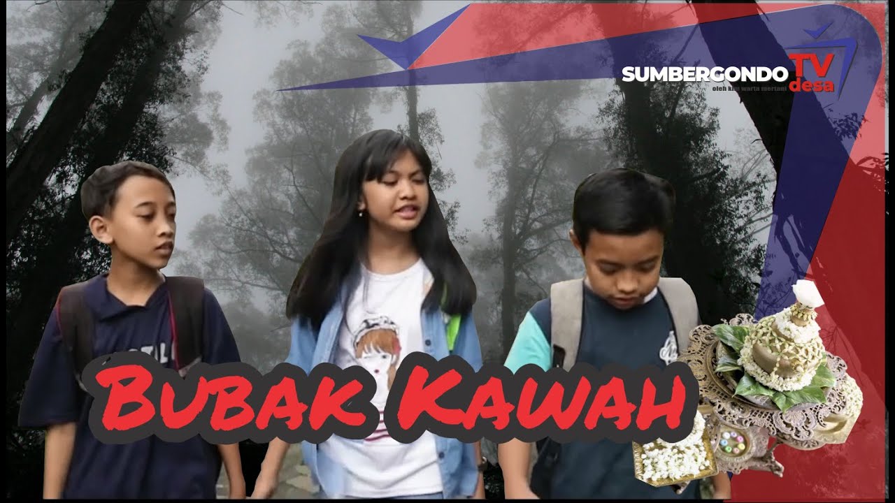 "Bubak Kawah" - YouTube