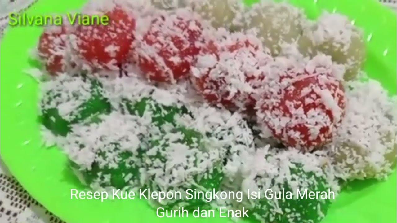 Resep Kue Klepon Singkong Isi Gula Merah Gurih dan Enak - YouTube